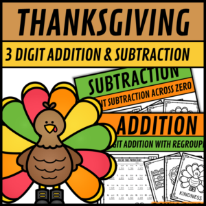3 Digit Subtraction Across Zeros with Regrouping Thanksgiving + Bonus ...