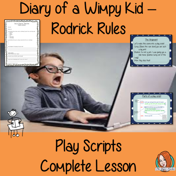 Writing Play Scripts; Complete Lesson – Diary of a Wimpy Kid - Made By ...