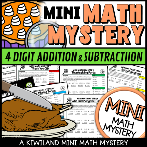 Thanksgiving Mini Math Mystery 3 Digit Addition and Subtraction with ...
