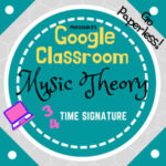 Google Classroom DIGITAL Music Theory Lesson 14: 3/4 Time Signature ...