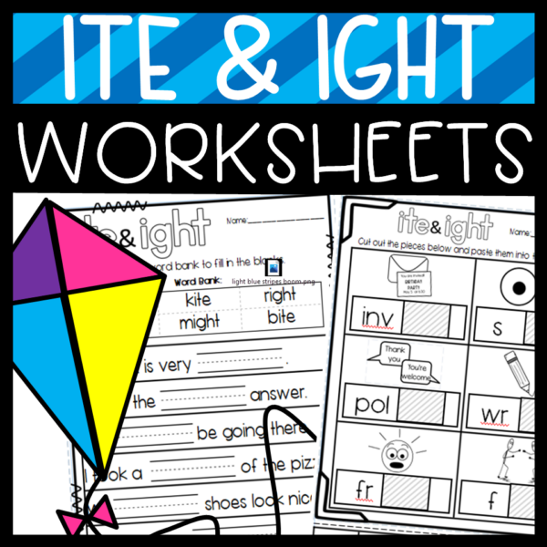 ite and ight worksheets: Cut and Paste Sorts, Cloze, and Writing ...