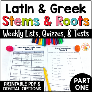 Greek and Latin Roots Words Weekly Lists, Quizzes, and Tests UNIT ONE ...