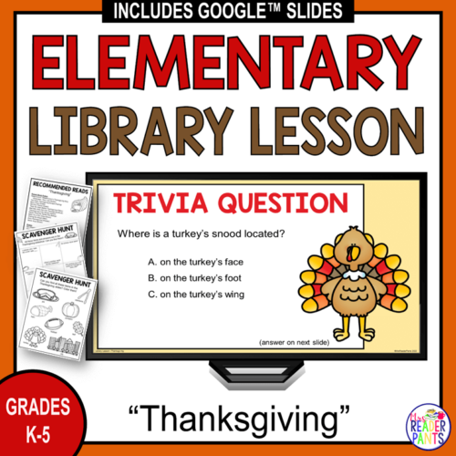 Thanksgiving Library Lesson - Elementary Library Lesson - Around the ...