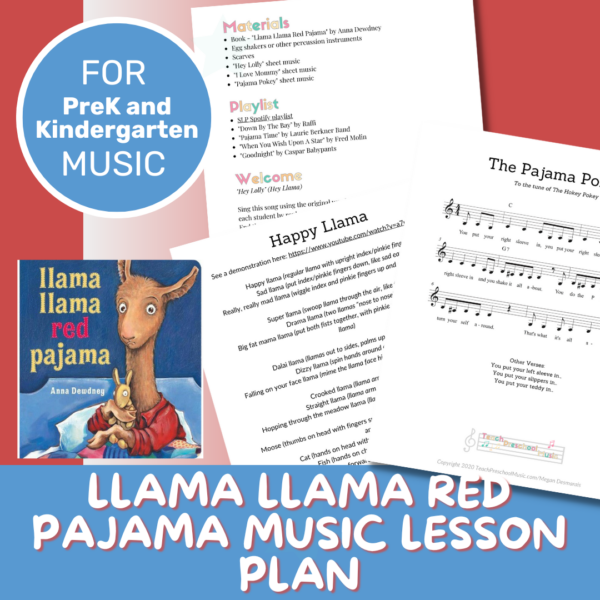 Preschool Music Lesson Plan | Llama Llama Red Pajama | Music and ...