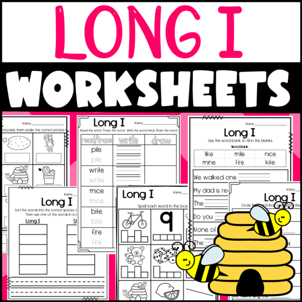 Long I, Silent E Worksheets | Made By Teachers