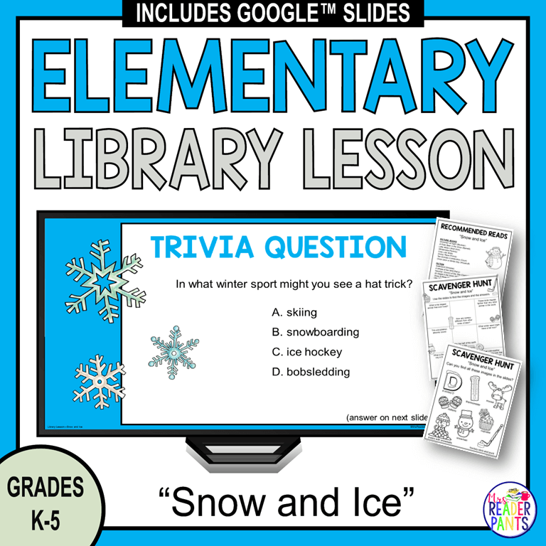 Elementary Library Lesson - Snow and Ice - Winter | Made By Teachers