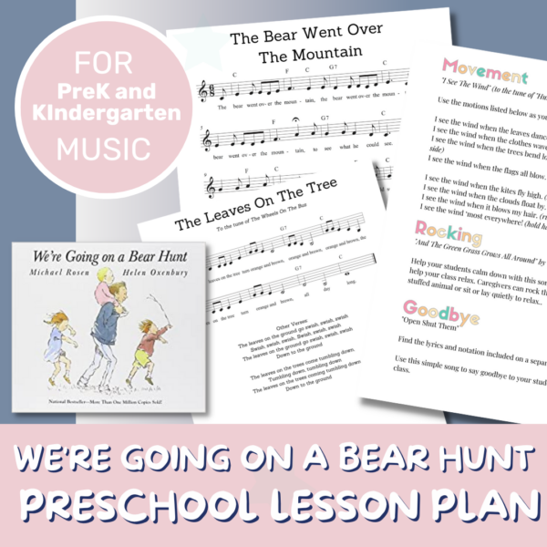 Preschool Music Lesson Plan | We're Going on a Bear Hunt | Music and ...