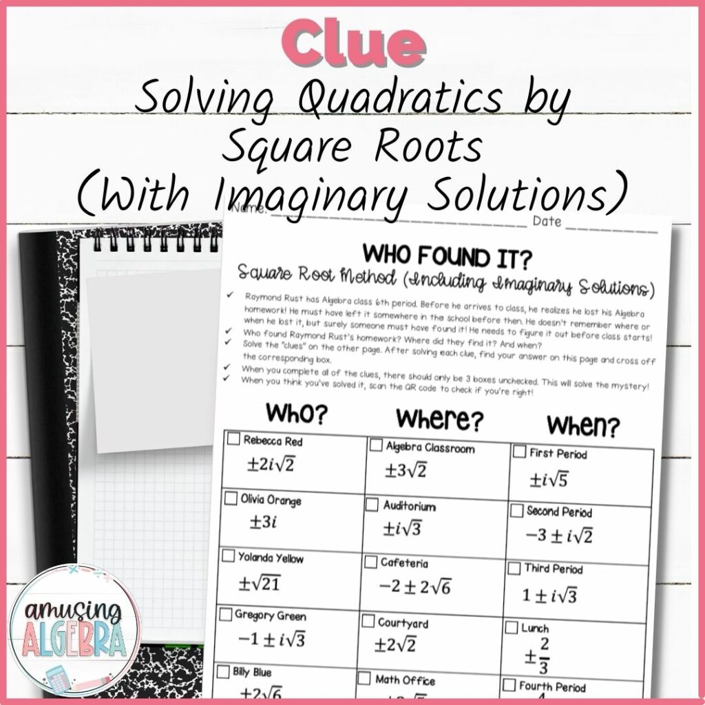 Solving Quadratics by Square Roots (W/ Imaginary Solutions) Clue ...