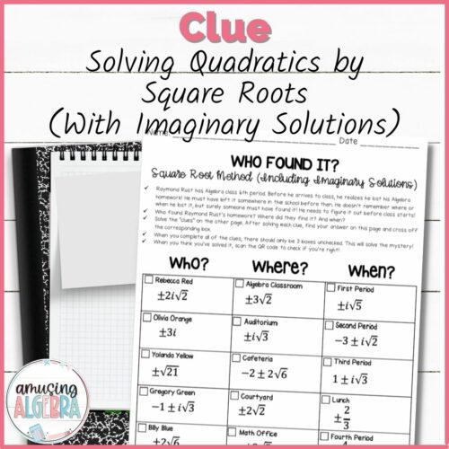 Solving Quadratics by Square Roots (W/ Imaginary Solutions) Clue ...