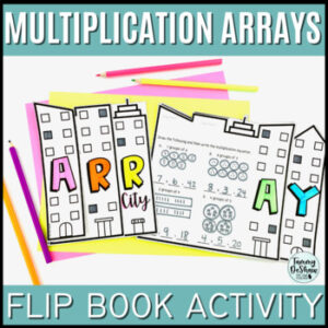 Multiplication Arrays Practice and Flipbook Worksheet Multiplication ...