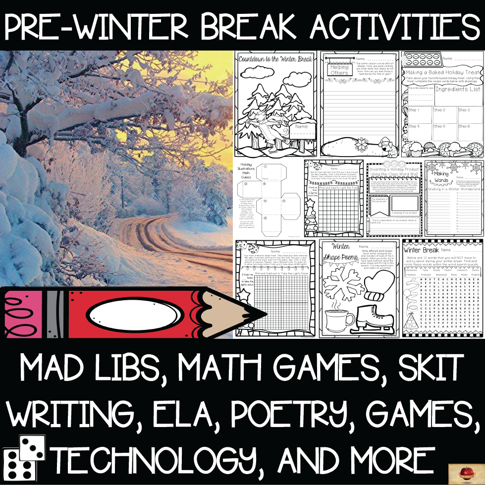 Pre Winter Break Activities Mad Libs Games Math Skit Writing