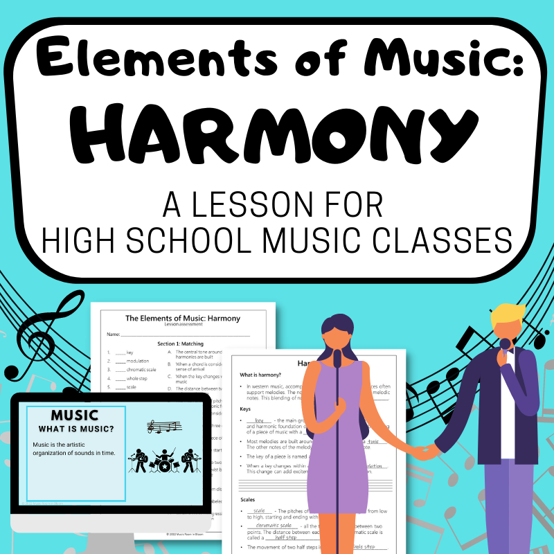 ELEMENTS OF MUSIC : HARMONY a High School Music Appreciation Unit ...