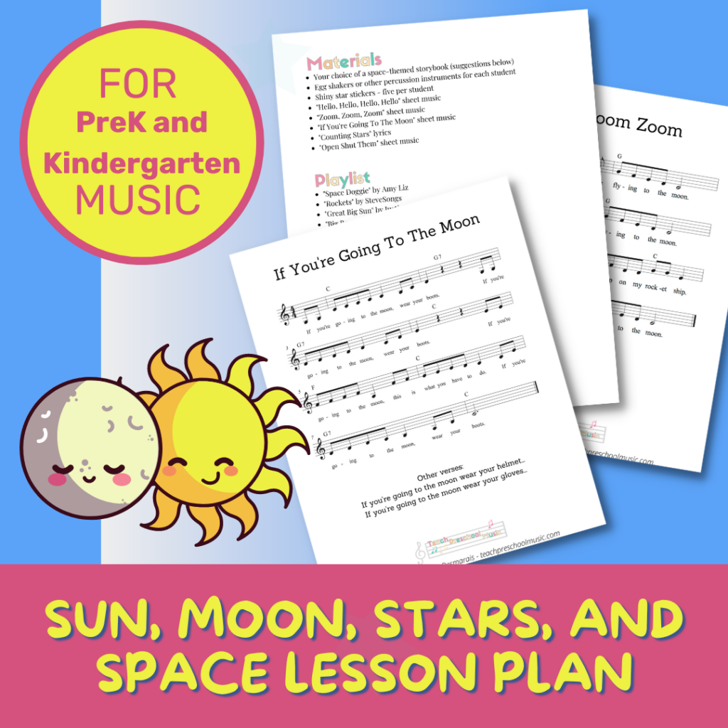 Music Lesson Plan | Sun, Moon, Stars, and Space | Movement and Musical ...