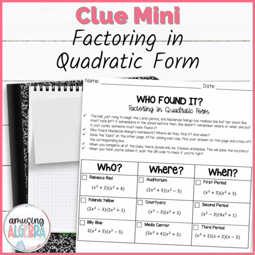 Factoring Polynomials in Quadratic Form Clue Mini Mystery Activity ...