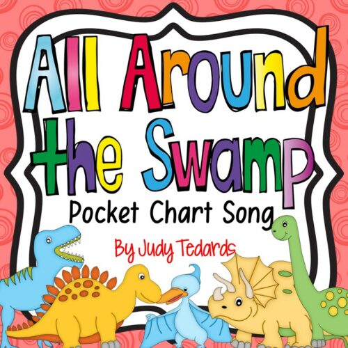 All Around the Swamp {Pocket Chart Song} | Made By Teachers