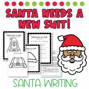Santa's New Suit Christmas Writing and Craft Project with Take Home ...