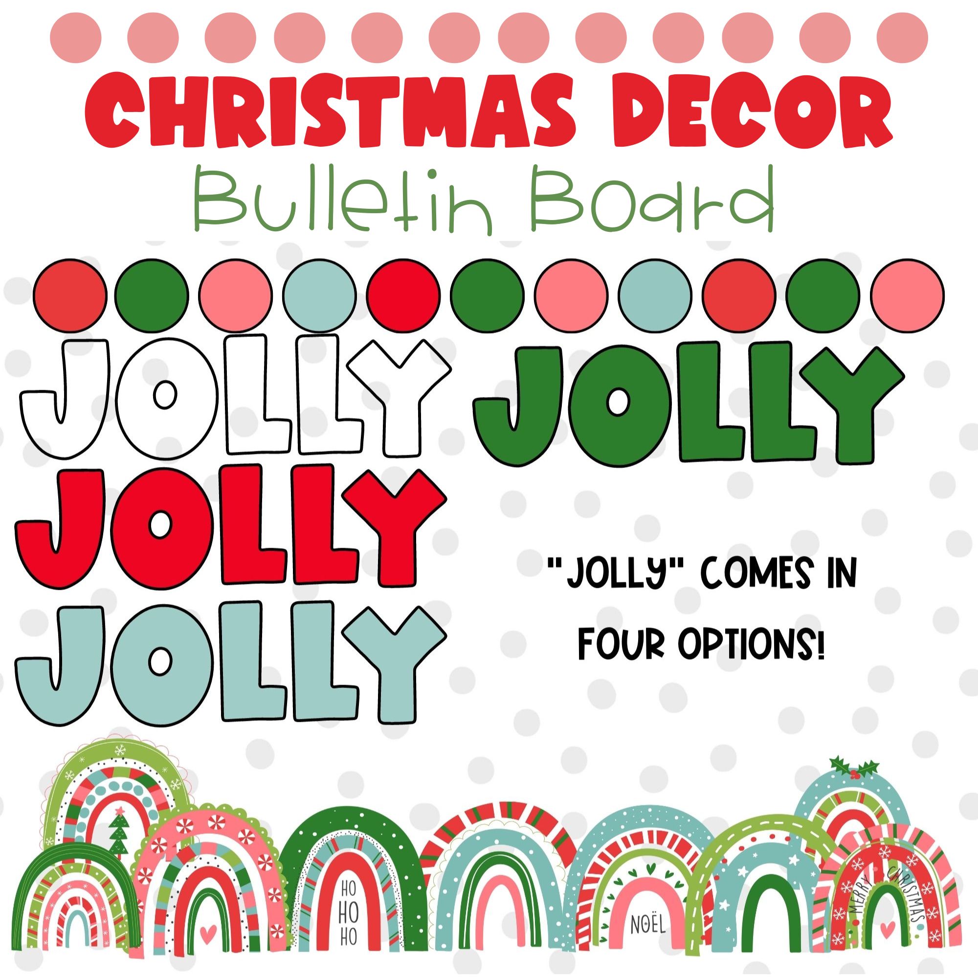 Holly Jolly Christmas Bulletin Board, Classroom Decor, and Door Decor ...