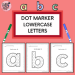Lowercase Letters Dot Marker Worksheets | Made By Teachers