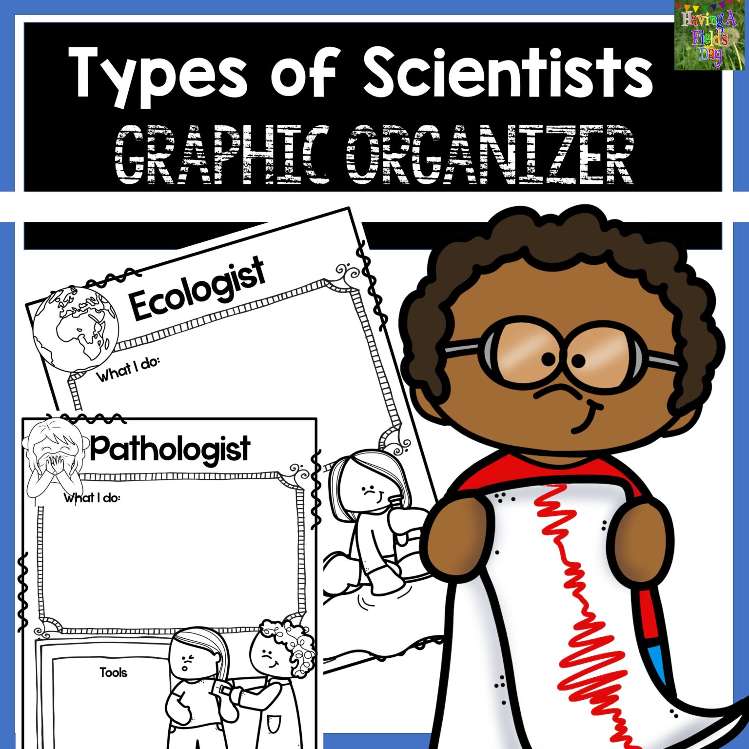 Types of Scientists Graphic Organizer | Made By Teachers