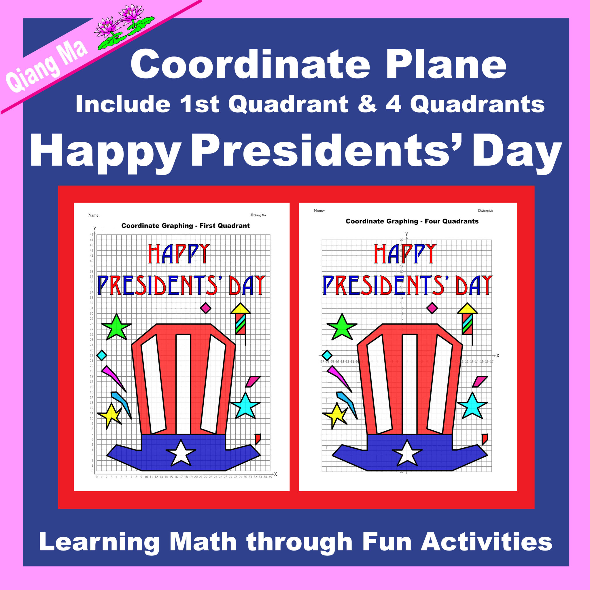 Presidents' Day Coordinate Plane Graphing Picture: Happy Presidents ...