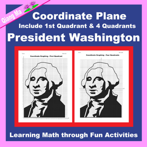 Presidents' Day Coordinate Plane Graphing Picture: Washington | Made By ...
