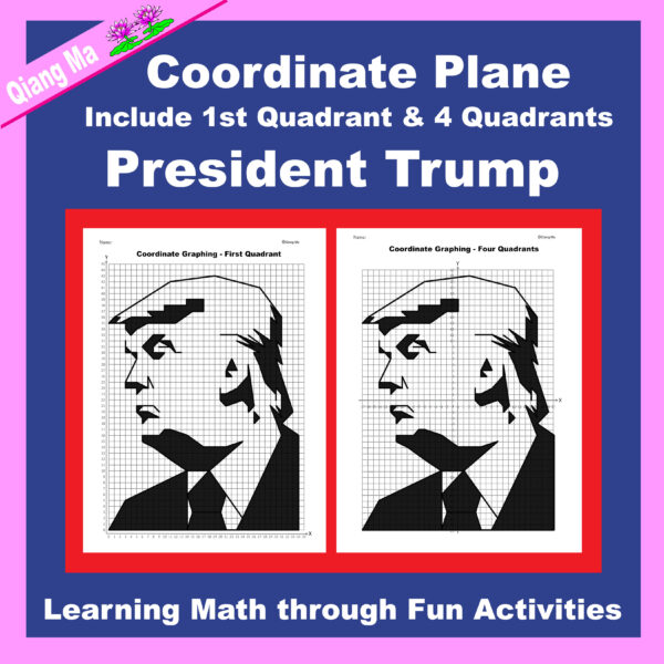 Presidents' Day Coordinate Plane Graphing Picture: Trump | Made By Teachers