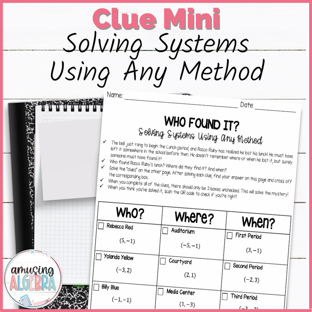 Solving Systems of Equations Using Any Method Clue Mini Mystery ...