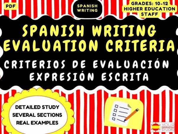 ADVANCED SPANISH WRITING EVALUATION CRITERIA RUBRICS INSTRUCCIONES Y ...