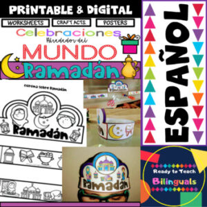 Ramadan in Spanish - Holidays around the World - Worksheets/Crafts ...