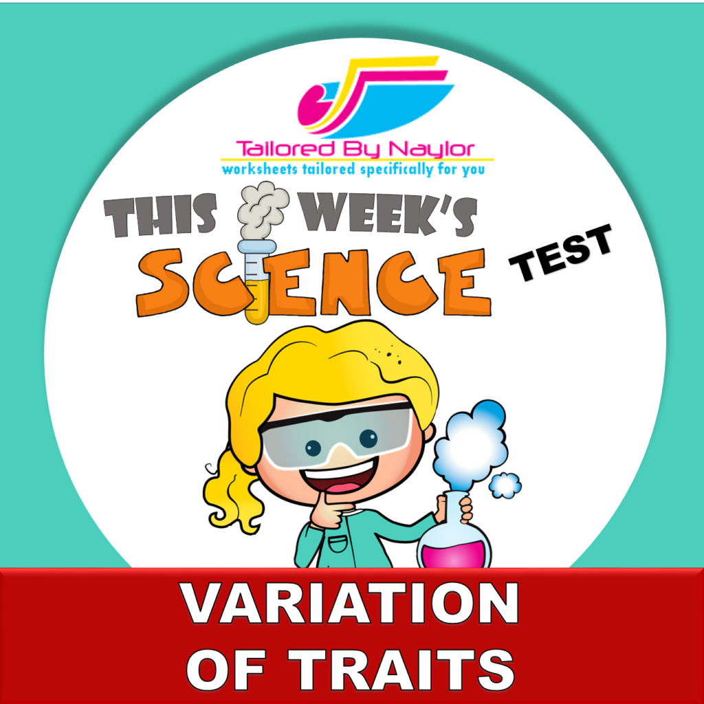 VARIATION OF TRAITS | NGSS Science Test | Made By Teachers