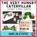 The Very Hungry Caterpillar Literacy and Math Center Activities | Made ...