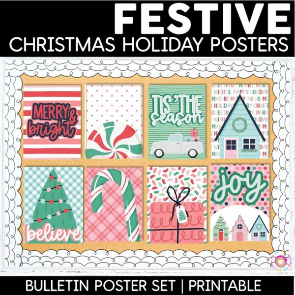 Festive Christmas Classroom Posters | Editable | Holiday Bulletin Board ...