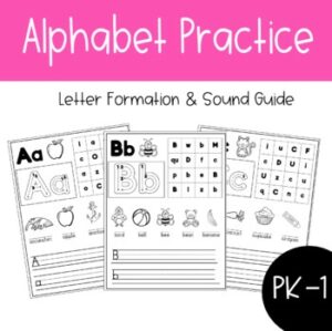 Alphabet Practice: Letter, Sound, and Formation Practice | Made By Teachers