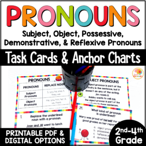 Pronouns Task Cards and Anchor Charts: Subject, Object, Possessive ...