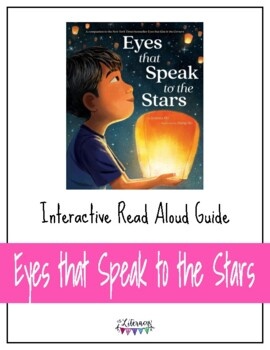 Eyes that Speak to the Stars Interactive Read Aloud Guide | Made By ...