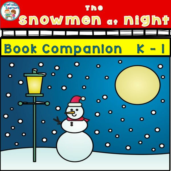 Snowmen at Night Lesson Plans & Book Study | Snowmen at Night ...