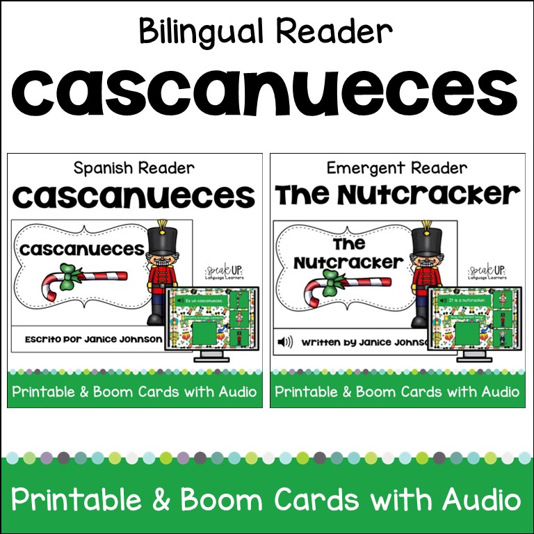 Bilingual Nutcracker Christmas Readers - Navidad - Print & Boom Cards w ...