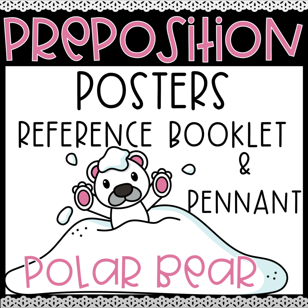 Winter Prepositions Posters Polar Bear Positional Words Prepositions ...