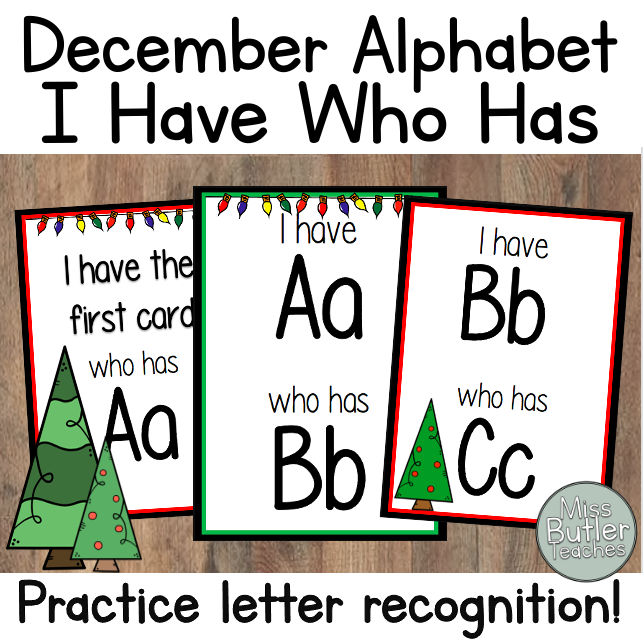 December + Winter Alphabet I Have Who Has Game - Kindergarten, VPK, 1st ...