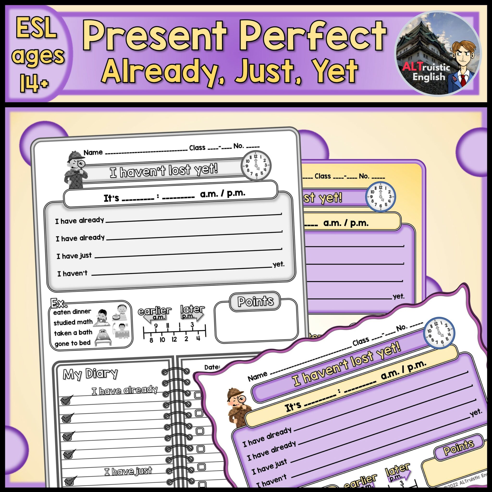 Present Perfect Already / Just / Yet Speaking and Writing Activity ...