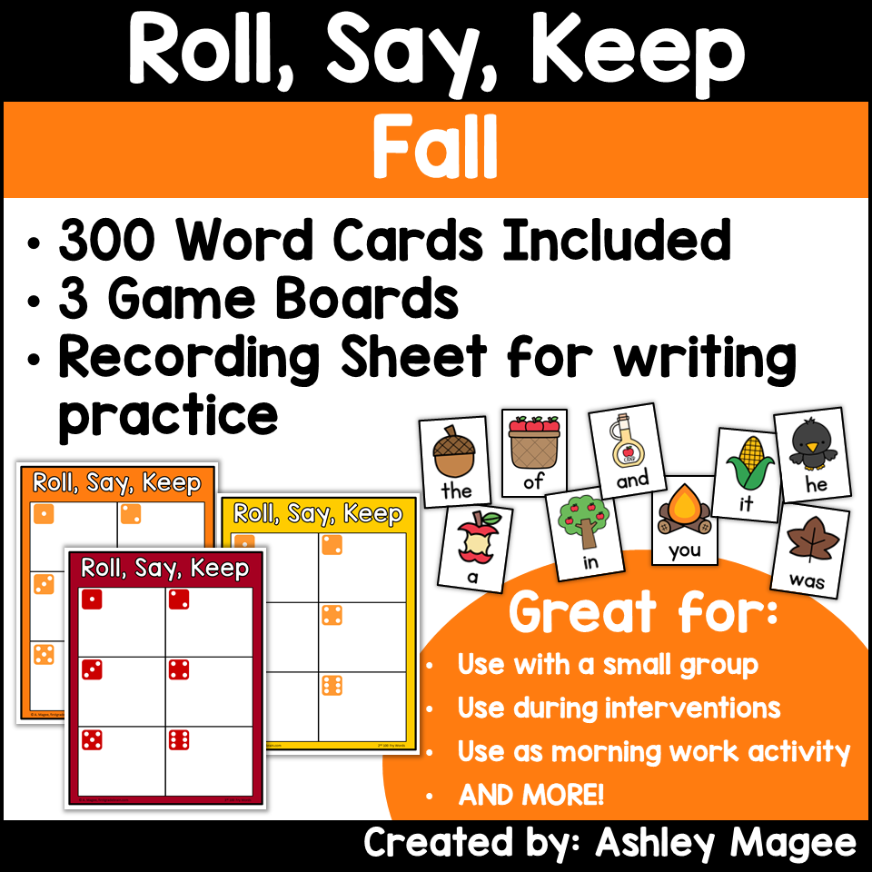 Fall Sight Word Activity Roll, Say, Keep with First 300 Fry Words Game ...