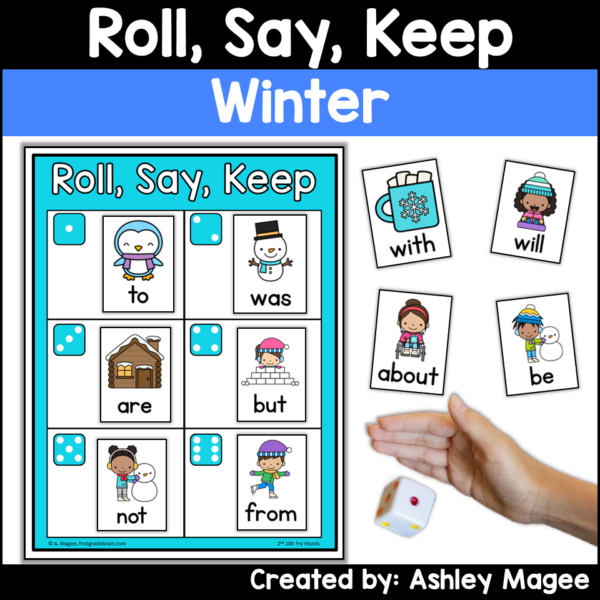 Winter Sight Word Activity Roll Say Keep with First 300 Game Center ...