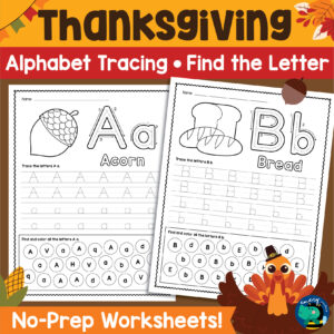 Thanksgiving A-Z Worksheets: Alphabet Tracing | Find the letter | No ...