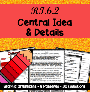 RI.6.2: Central Idea and Details - Made By Teachers