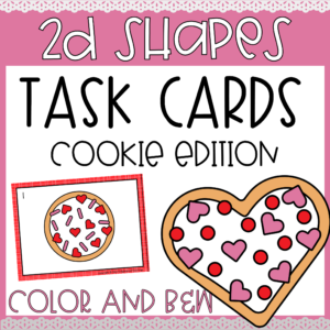 Cookie 2D Shapes Cookie Edition Write the Room Task Cards | Made By ...