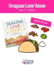 Dragons Love Tacos: Taco How-to & Book Companion | Made By Teachers