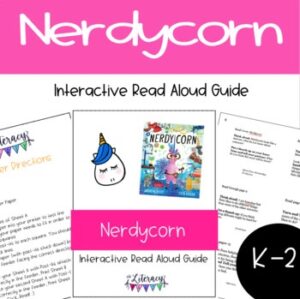 Nerdycorn Interactive Read Aloud Guide | Made By Teachers