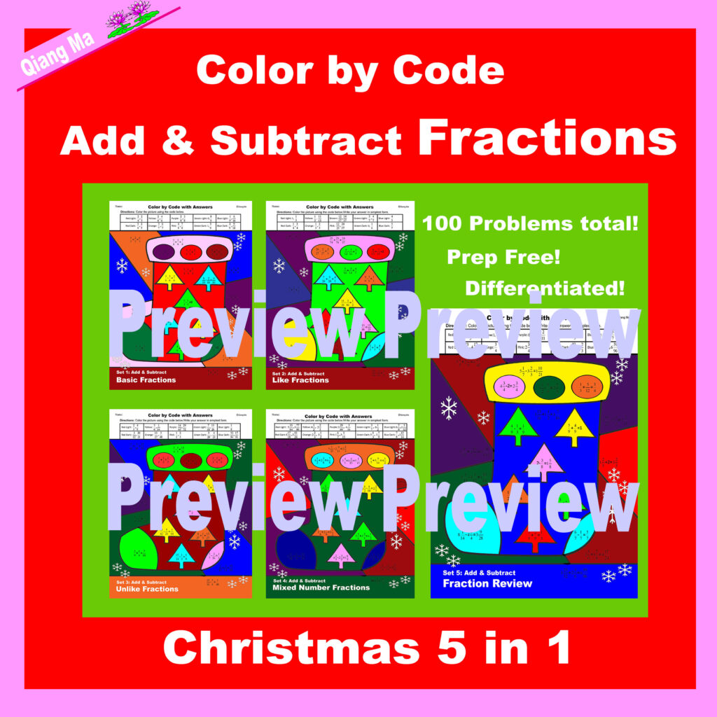 Christmas Color by Code: Add and Subtract Fractions 5 in 1 - Made By ...