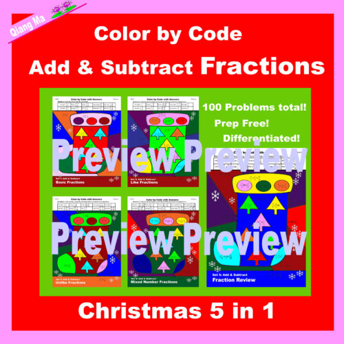 Christmas Color by Code: Add and Subtract Fractions 5 in 1 | Made By ...