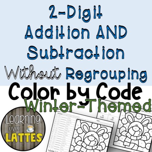 Two Digit Addition AND Subtraction WITHOUT Regrouping Color by Code ...